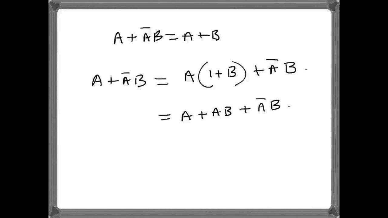 Digital Electronics Proof Of A Boolean Identity A A B A B YouTube