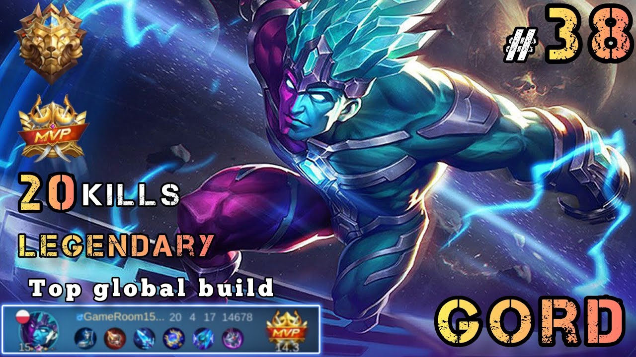 Mobile legends-Gameplay Gord in ranked Legend | MVP legendary 20 kills ...