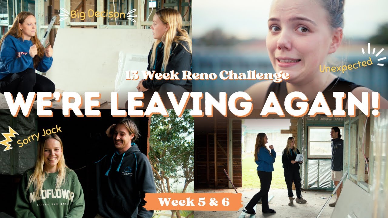 WE’RE LEAVING AGAIN! Week 5/6 of our 13 Week Reno Challenge | EP 6 ...