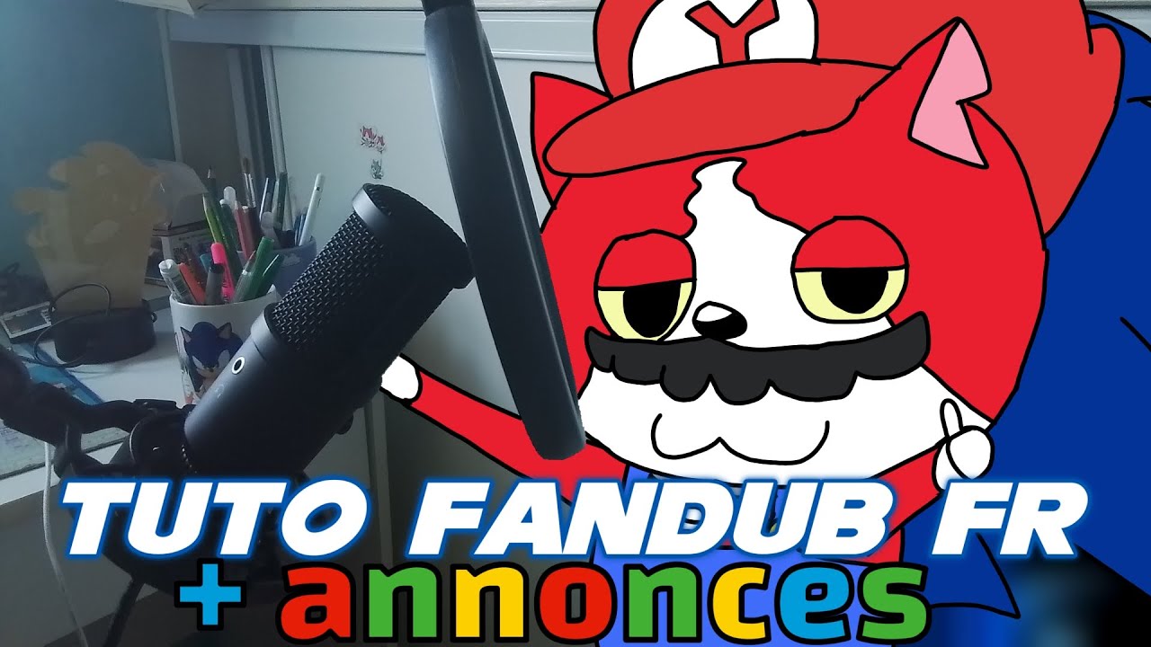 Tuto comment faire un Fandub Fr - YouTube