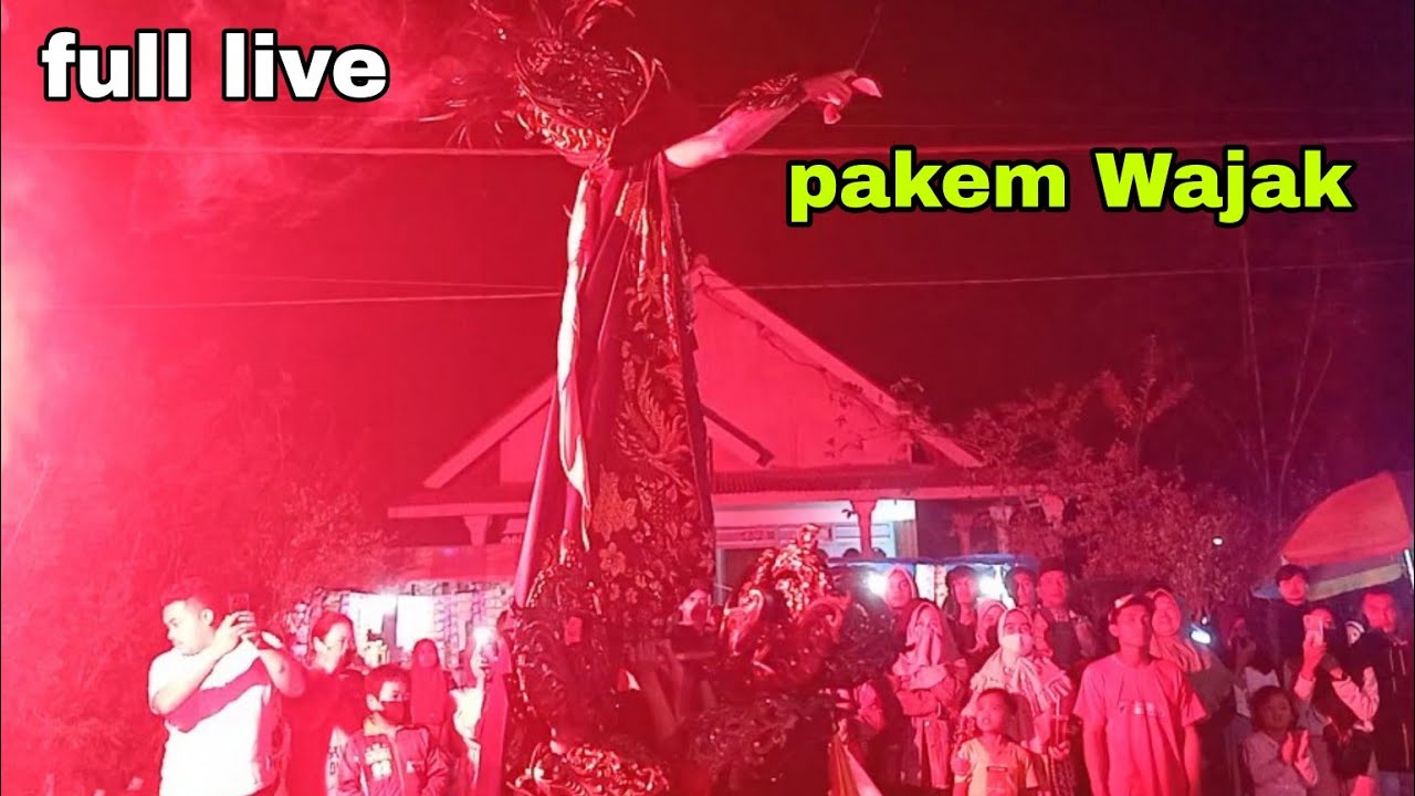 FULL LIVE KARNAVAL PAKEM WAJAK - YouTube