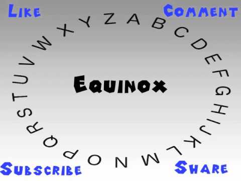 How to Say or Pronounce Equinox - YouTube