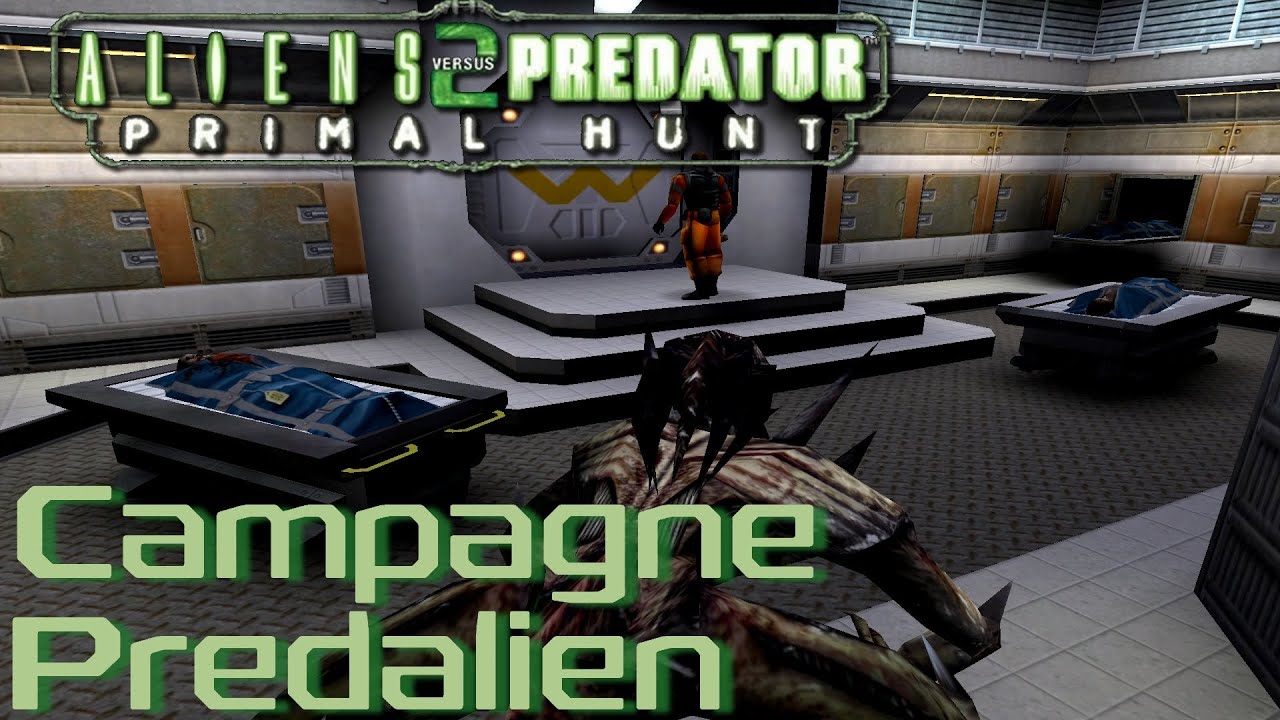 Aliens versus Predator 2: Primal Hunt | Campagne Predalien FR 1080p ...