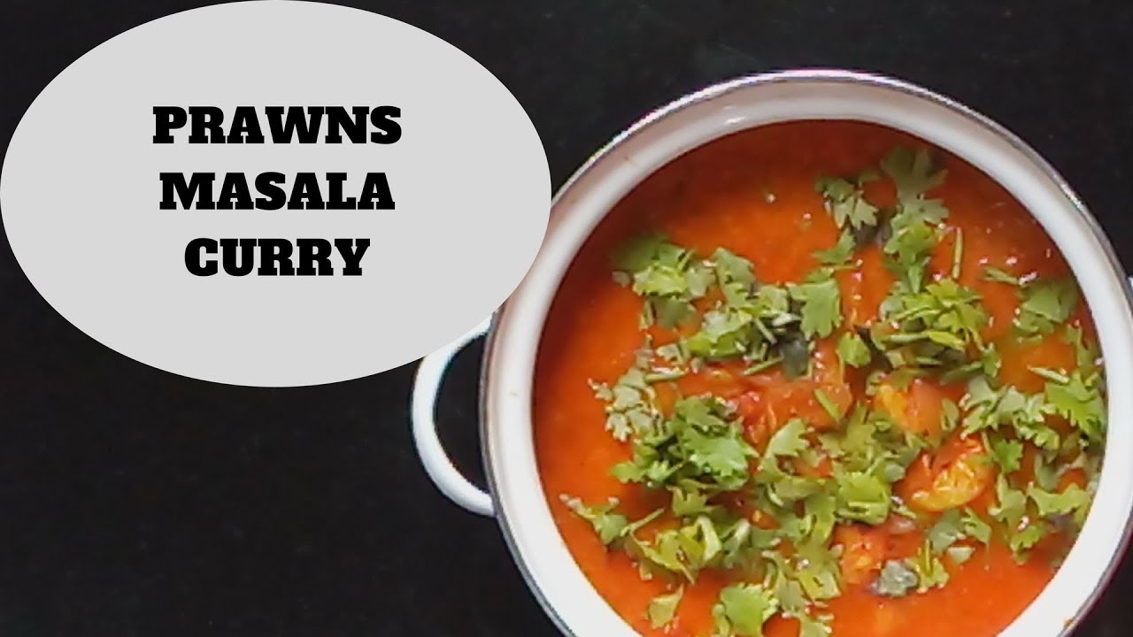 Quick and simple prawn masala curry (Andhra style) - YouTube