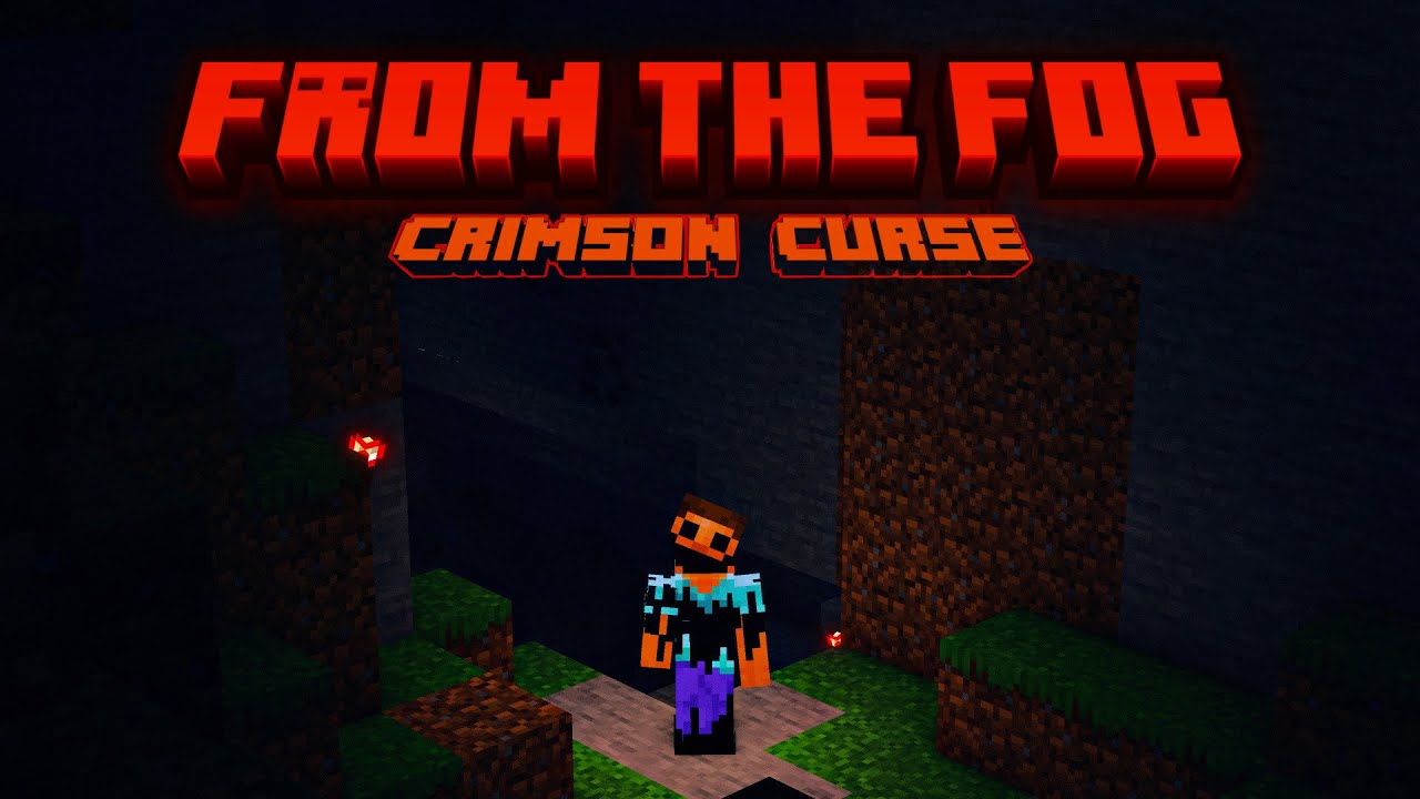 Minecraft From The Fog - Episode 9 (Crimson Curse) - YouTube
