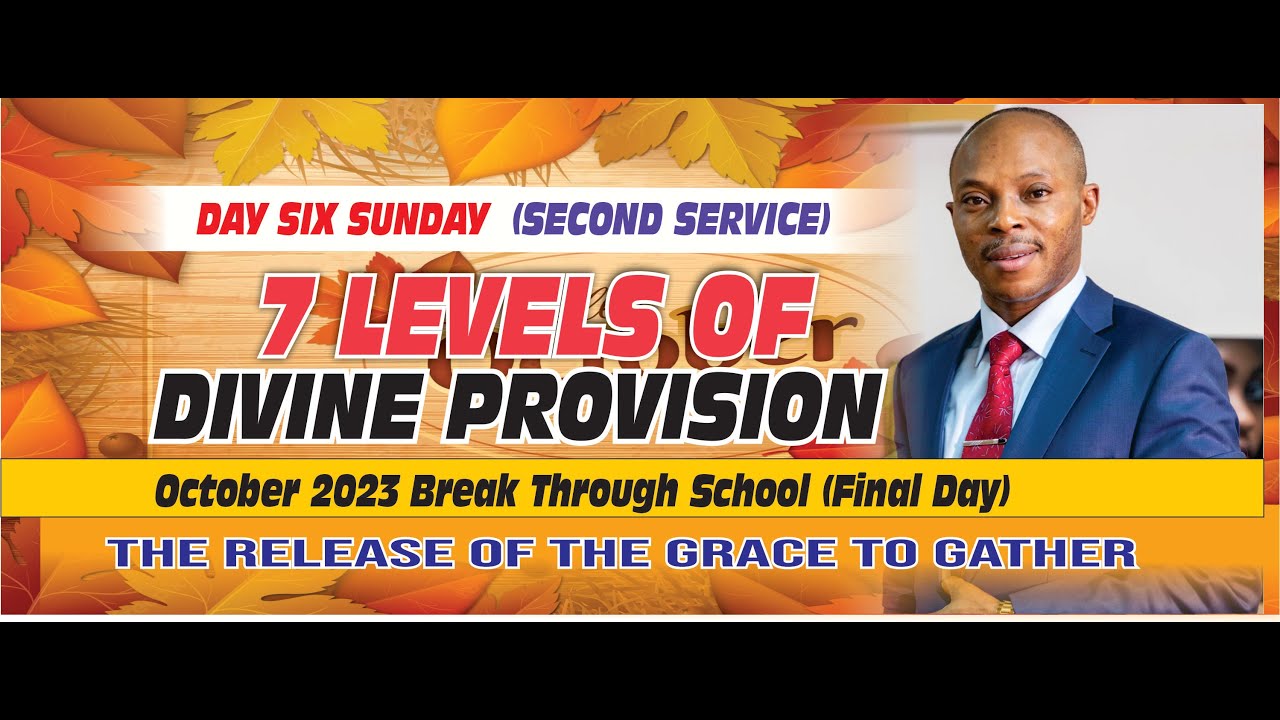 Apostle Takim 7LEVELS OF DIVINE PROVISION (GRACE TO GATHER) OBS DAY 6 B ...