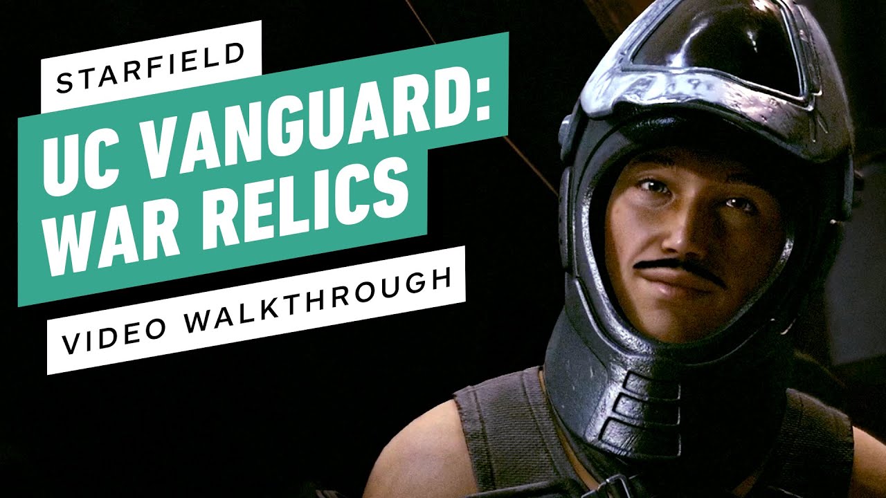 Starfield Gameplay Walkthrough - UC Vanguard Faction: War Relics - YouTube