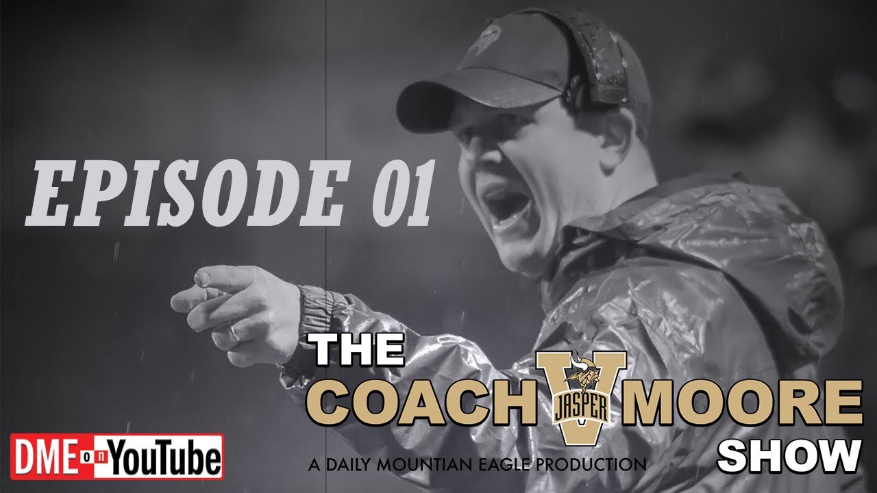 The Coach Moore Show | Episode 01 | Cullman at Jasper - YouTube