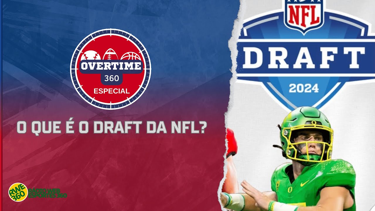 OVERTIME EXTRA | O QUE É O DRAFT? - YouTube