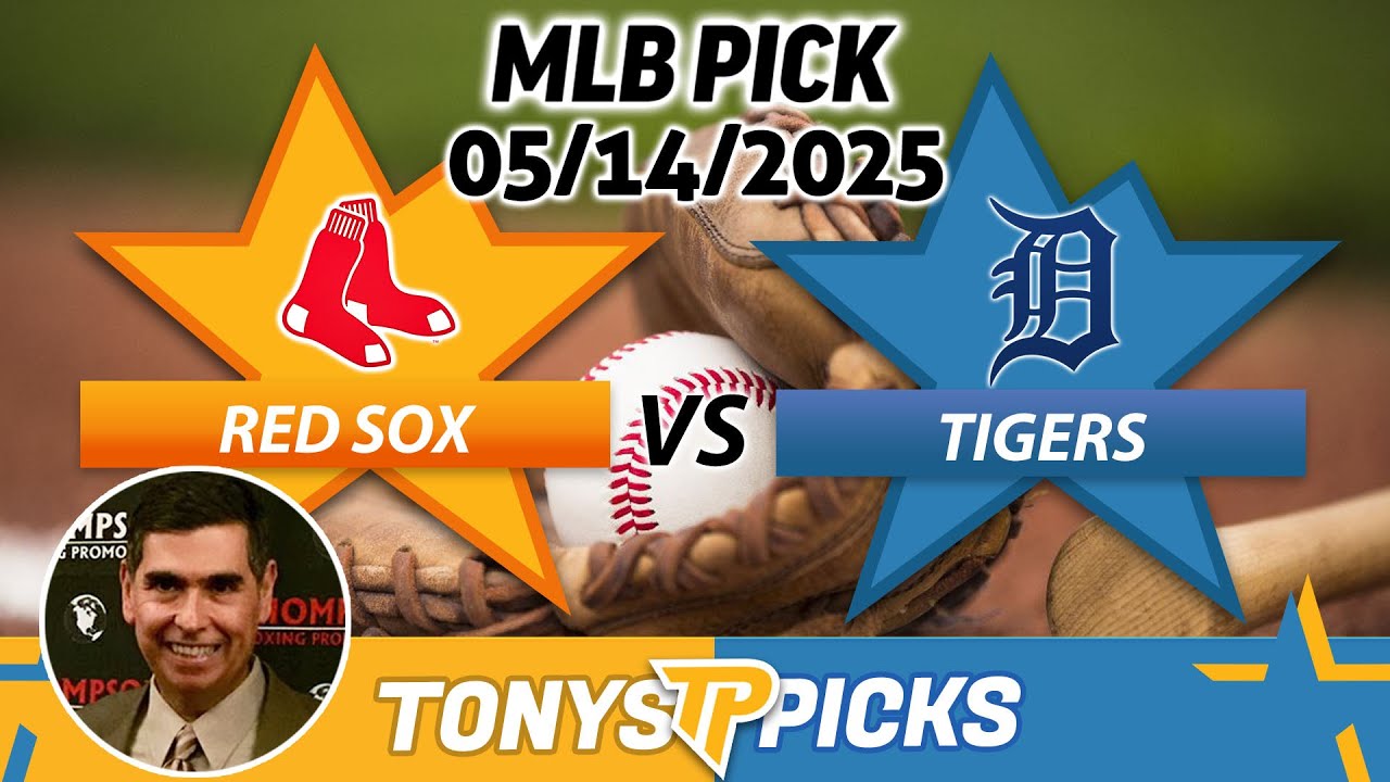 Boston Red Sox vs Detroit Tigers Pick 5/14/25 MLB Pick Prediction - YouTube
