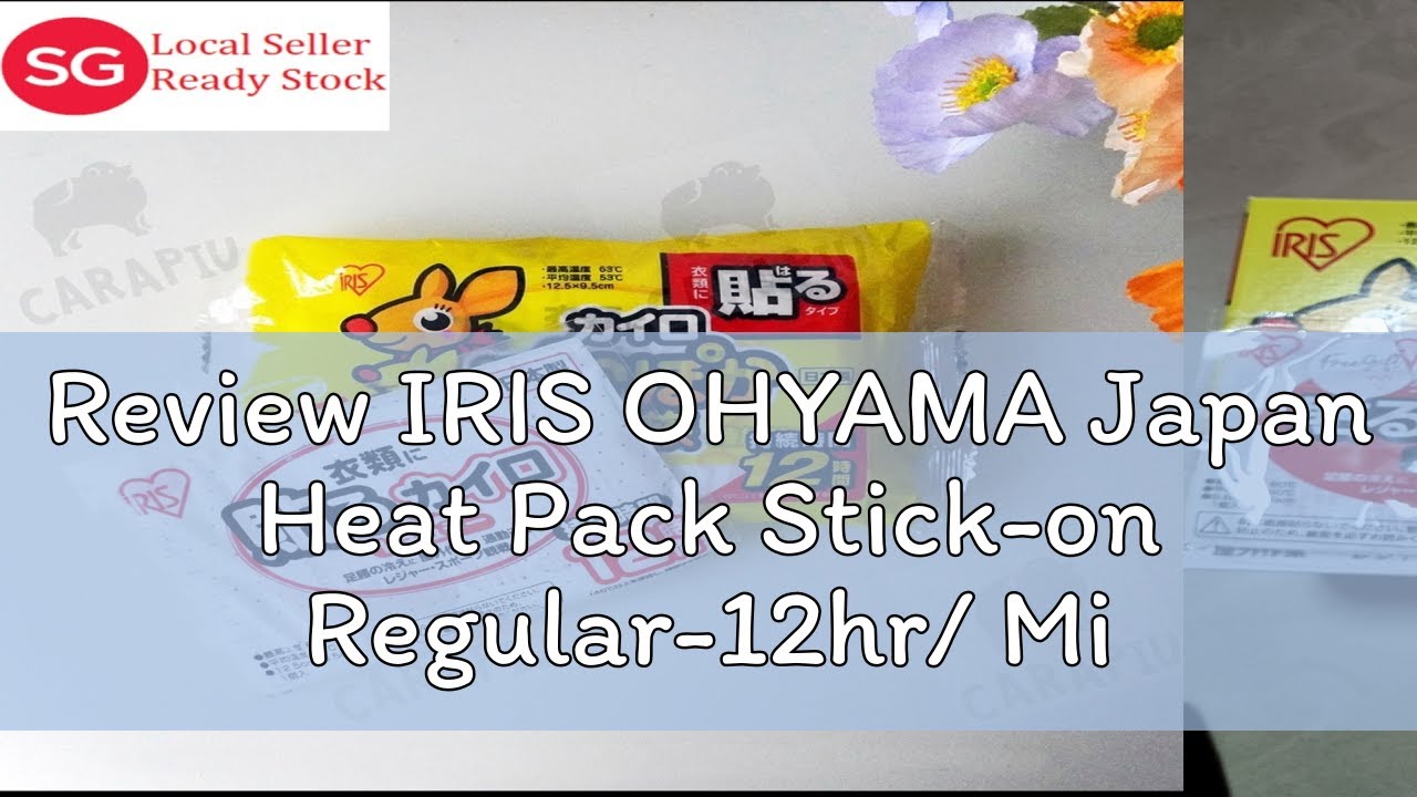 Review IRIS OHYAMA Japan Heat Pack Stick-on Regular-12hr/ Mini-10hr ...