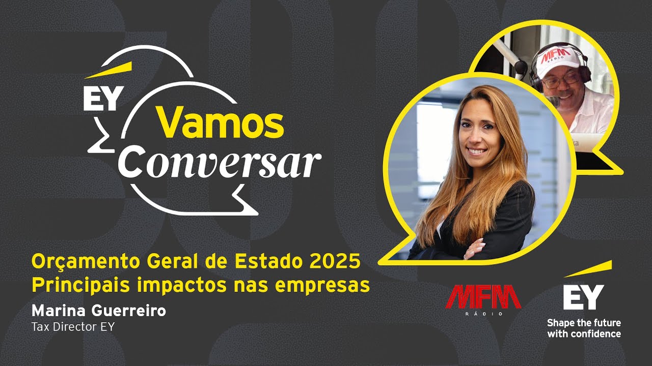 EY Angola | EY Vamos Conversar com Marina Guerreiro, sobre o impacto do ...