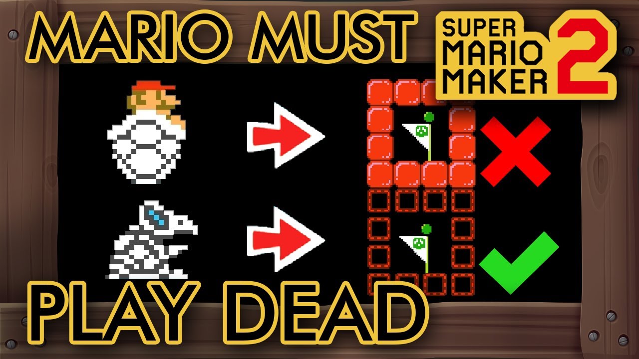 Super Mario Maker 2 - Mario Must Play Dead to Beat This Level - YouTube