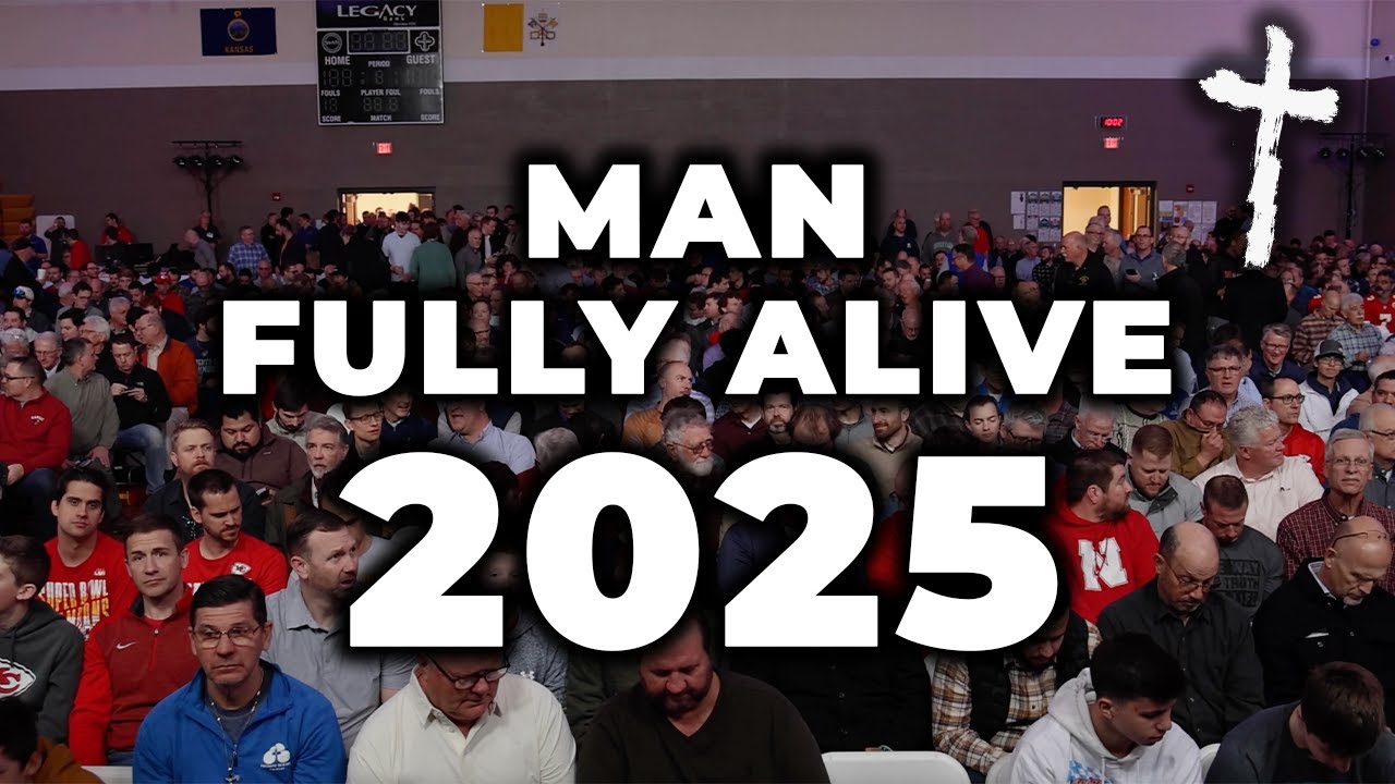 Man Fully Alive | 2025 Catholic Men's Conference - YouTube