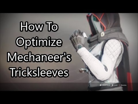 Destiny 2 - How To Optimize Mechaneer's Tricksleeves - Crucible ONLY ...