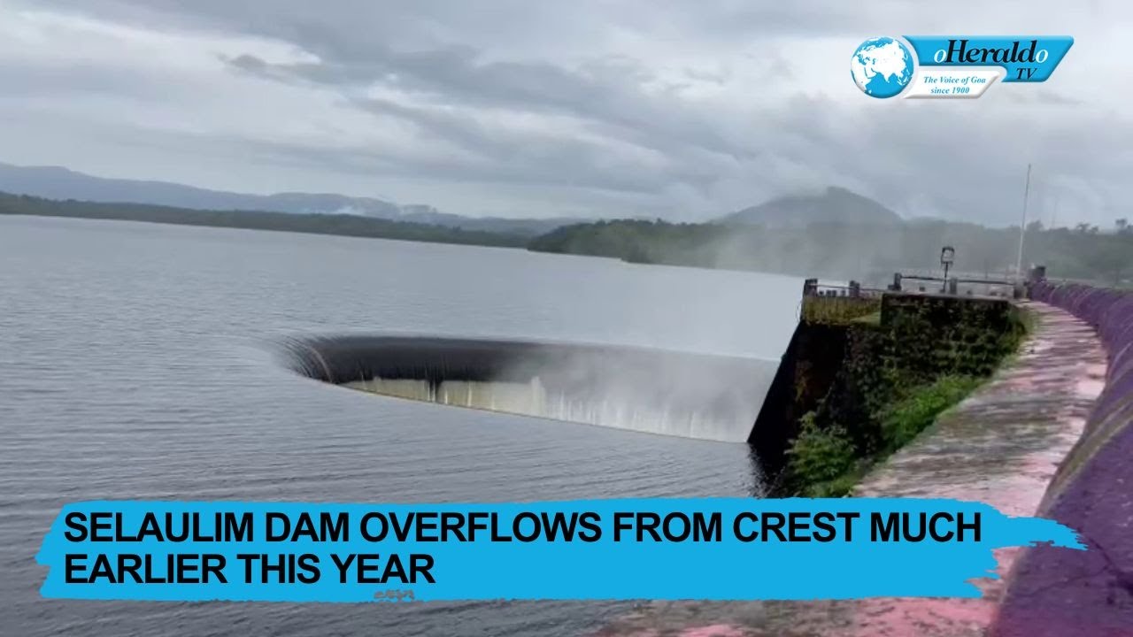 Selaulim dam overflows from crest much earlier this year - YouTube