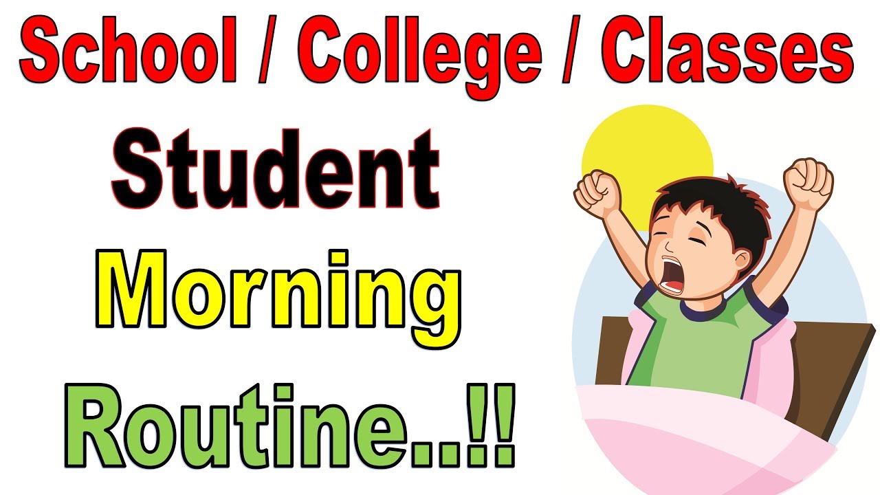 Daily Routine Of A College Student