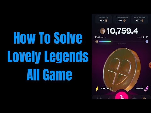 Solve Lovely Legends Bot Game In 5 Minutes or Less! | Lovely Legends ...