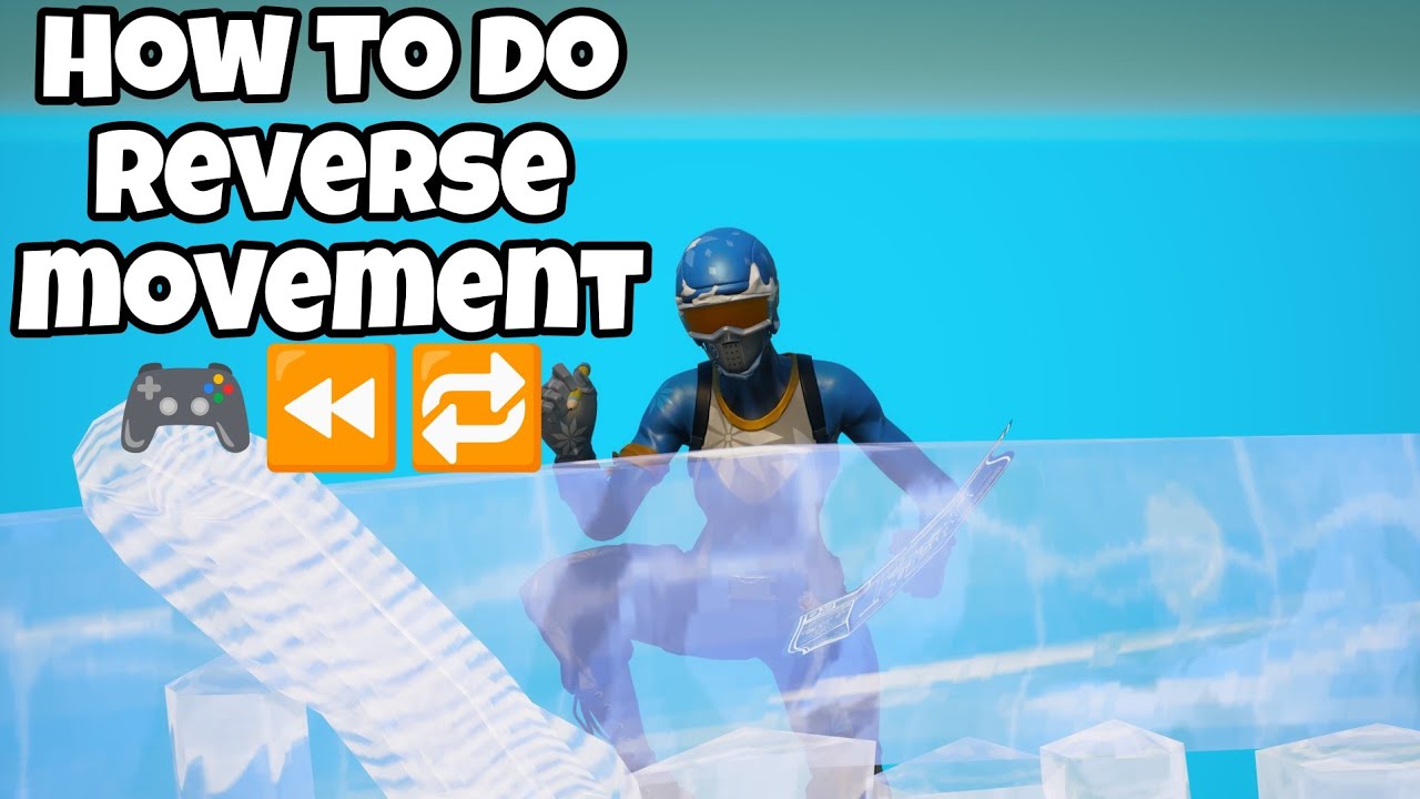 How To Do Reverse Movement 🎮⏪🔁 - YouTube
