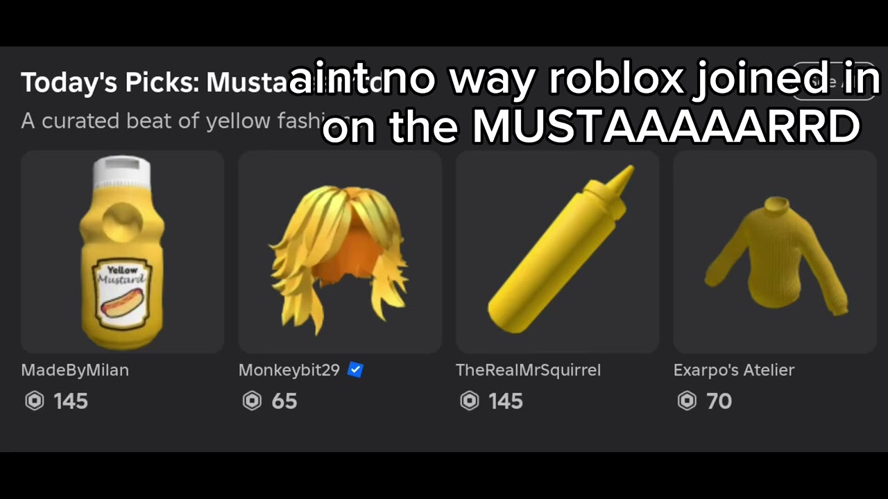 roblox joined in on MUSTARRRRRRD - YouTube