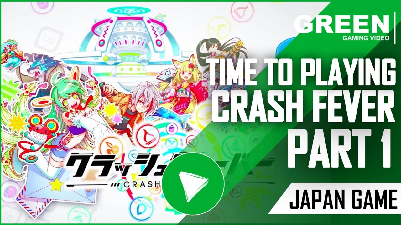 Crash Fever Gameplay part 1 - GAMESS - YouTube