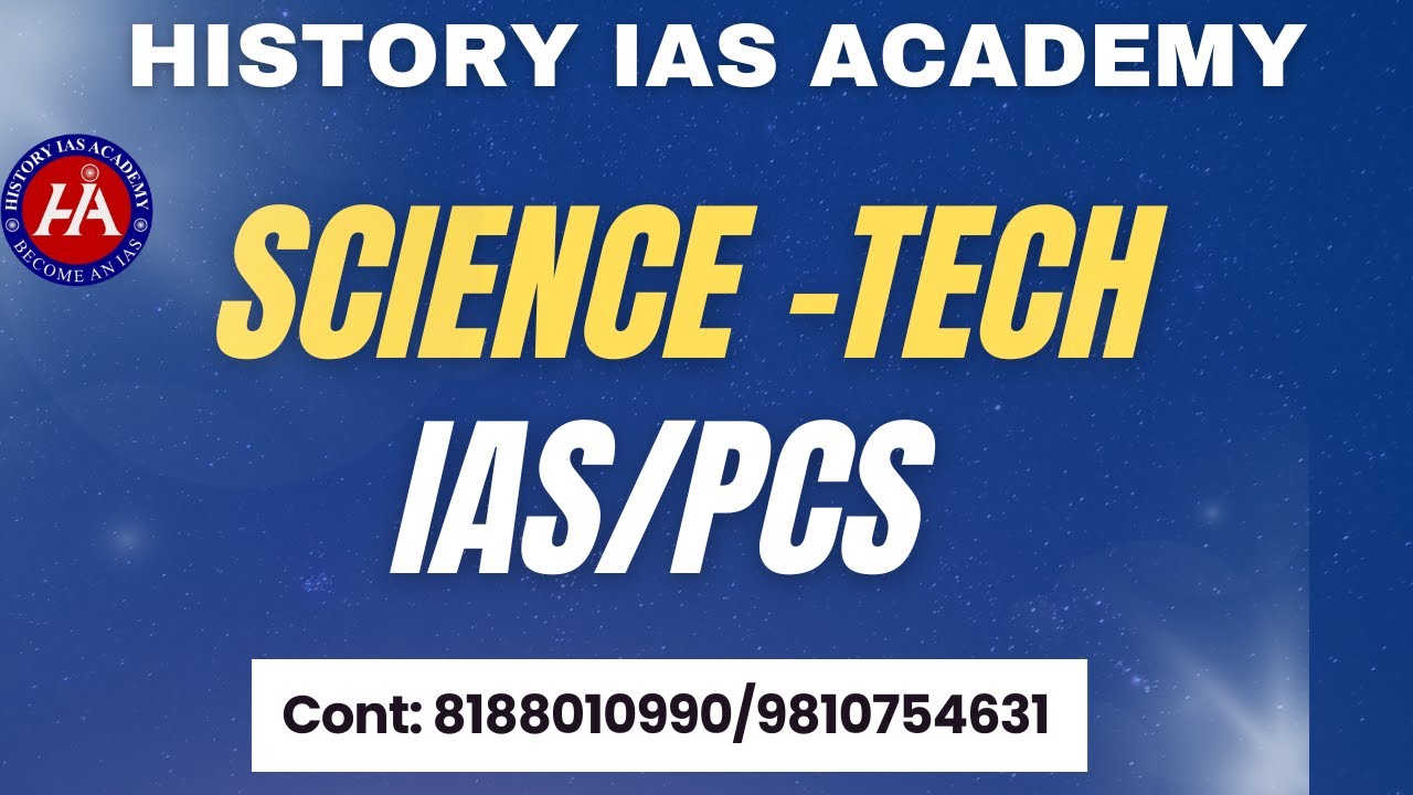 SCIENCE TECHNOLOGY CLASS 3 IAS Ki Taiyari Ke Liye Top Tips | History ...