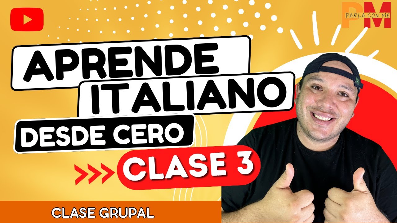 APRENDE ITALIANO FÁCIL - CLASE 3 (Verbi ESSERE e AVERE) - YouTube