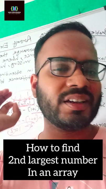 🧮 Find the Second Largest Element in an Array | Full Explanation 🚀#shorts #education # ...