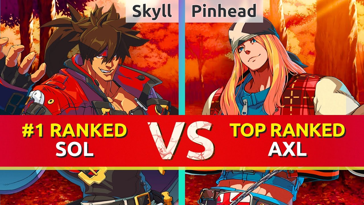 GGST Skyll (#1 Ranked Sol) vs Pinhead (TOP Ranked Axl). High Level ...