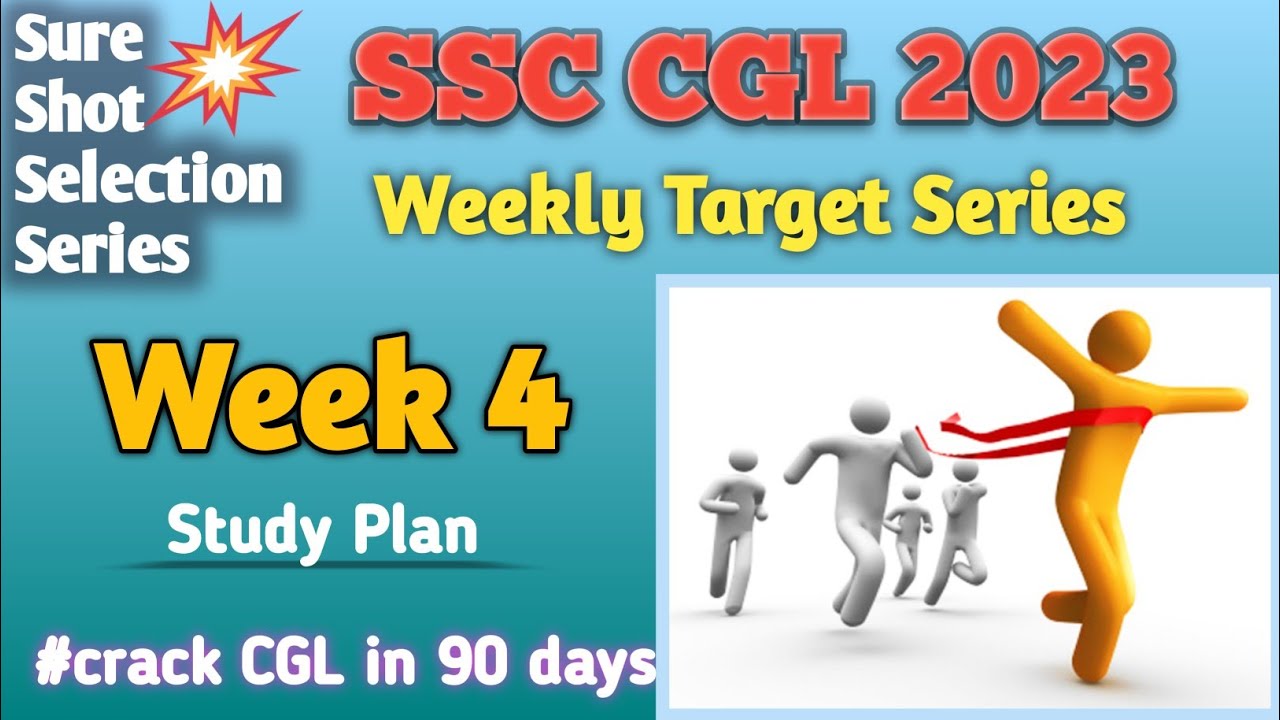 SSC CGL 2023 | Weekly Target Series | Week 4 | crack SSC CGL in first ...