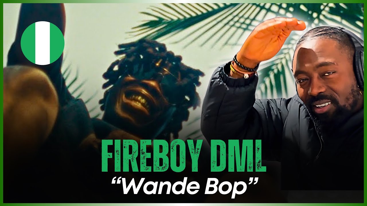 🚨🇳🇬 | Fireboy DML - wande's bop ft. SPINALL | Reaction - YouTube