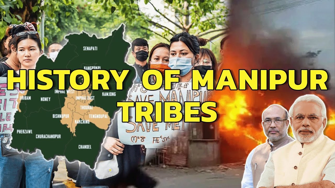 History of Manipur I How and from where Kuki & Meitei Tribe Conflicts ...