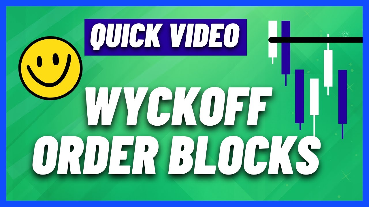EASY ORDER BLOCKS IN 3 MINS ( Wyckoff ) 🔥 Smart Money Academy - YouTube