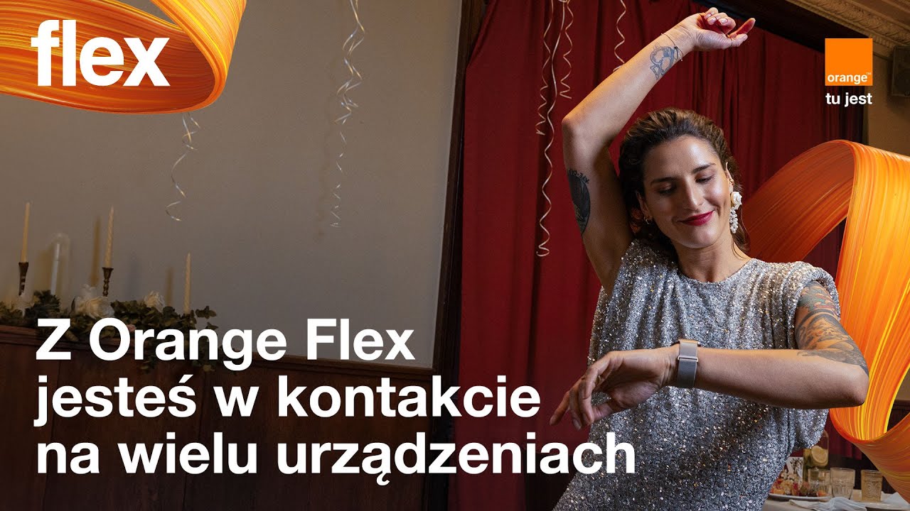 Z Orange Flex jesteś w kontakcie na wielu różnych urządzeniach - YouTube