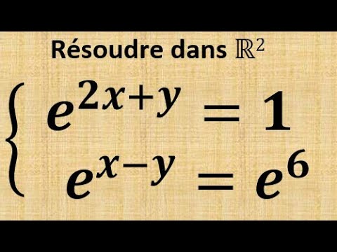 e^2x+y=1 et e^x-y=e^6. Résoudre systeme d'équations avec exponentielle ...