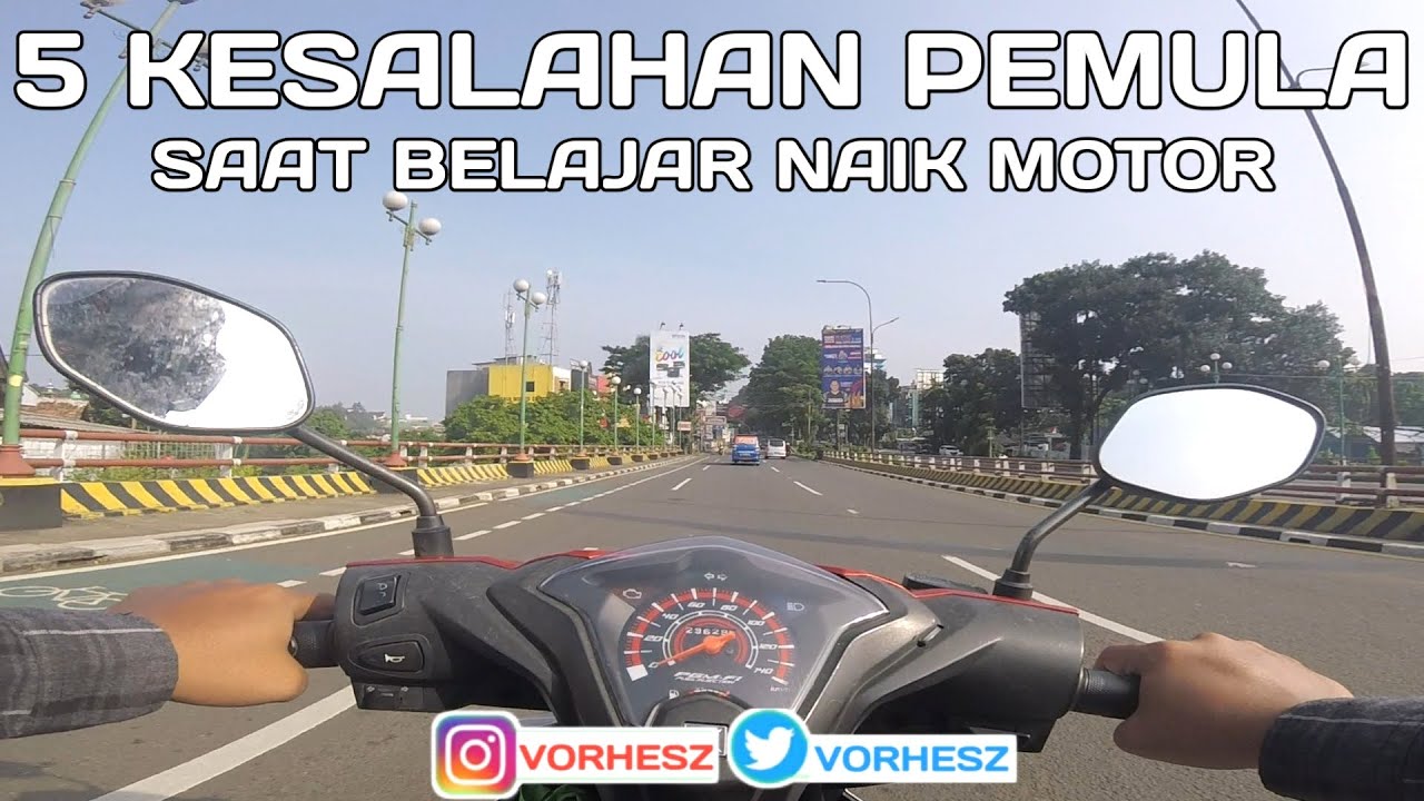 5 KESALAHAN PEMULA SAAT BELAJAR NAIK MOTOR MATIC ‼️ - YouTube