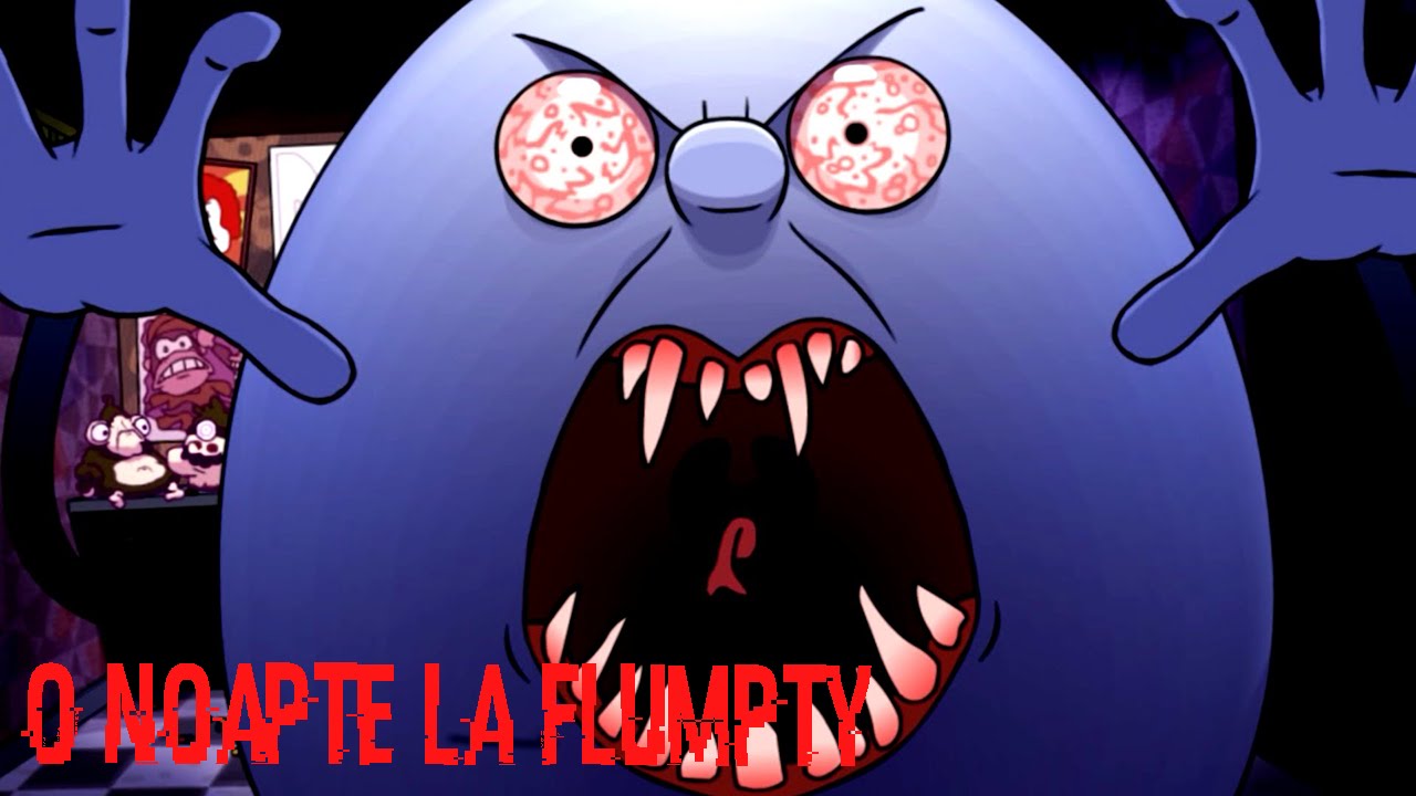 Cea mai buna copie|One Night At Flumpty's - YouTube