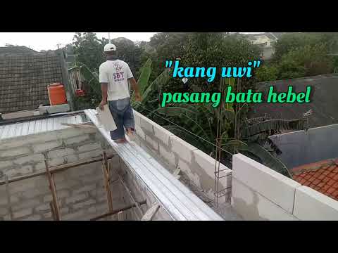 Dak Hebel dengan Dinding Hebel 6 meter tahan gempa part 2 - YouTube