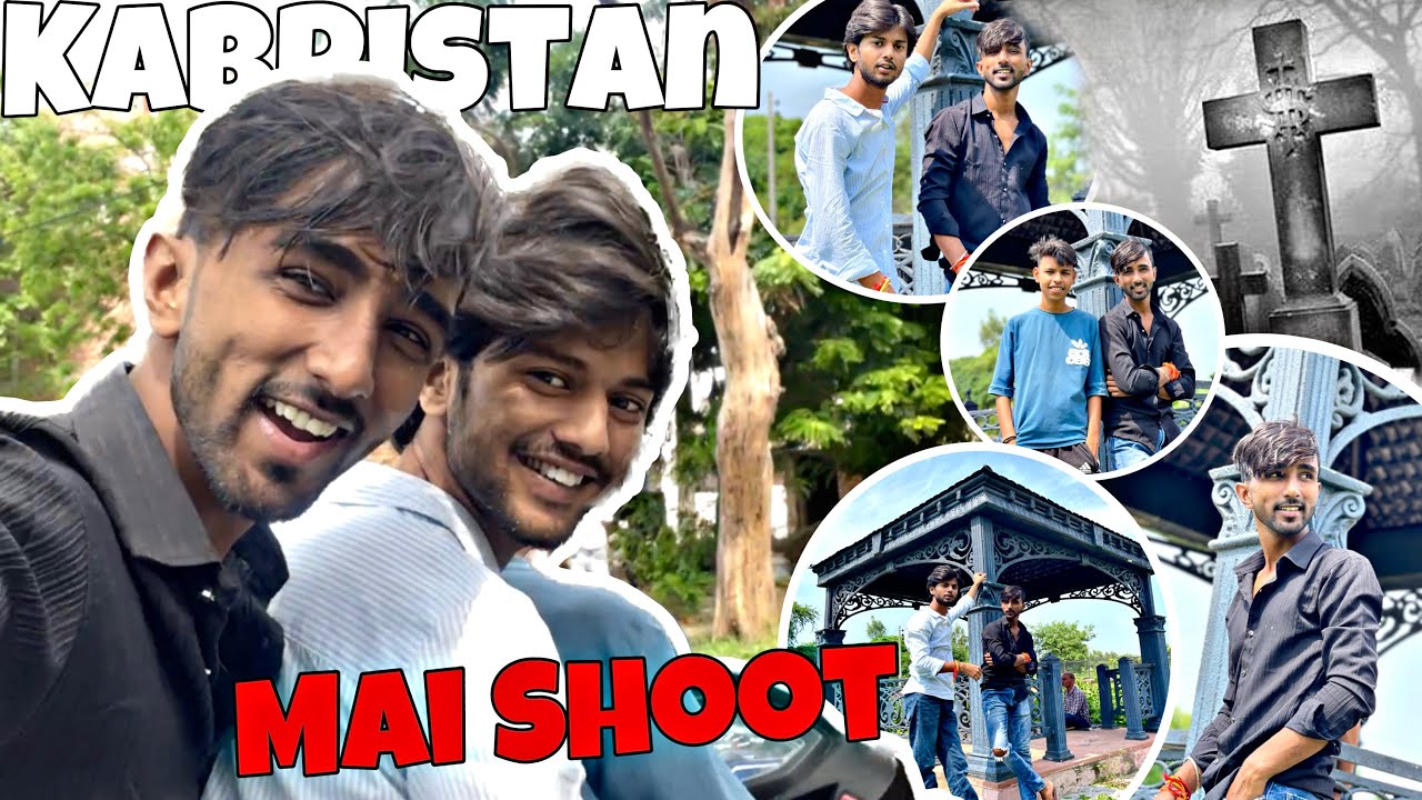 Kabristan Mai Ki Photo Shoot || Or Fir Jo Ye Hua😧 - YouTube