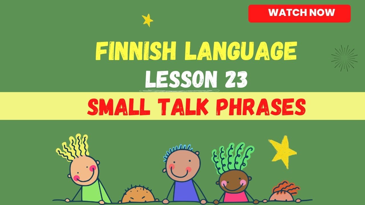 Small Talk Phrases In Finnish | Finnish language 2023 | Finnish ...