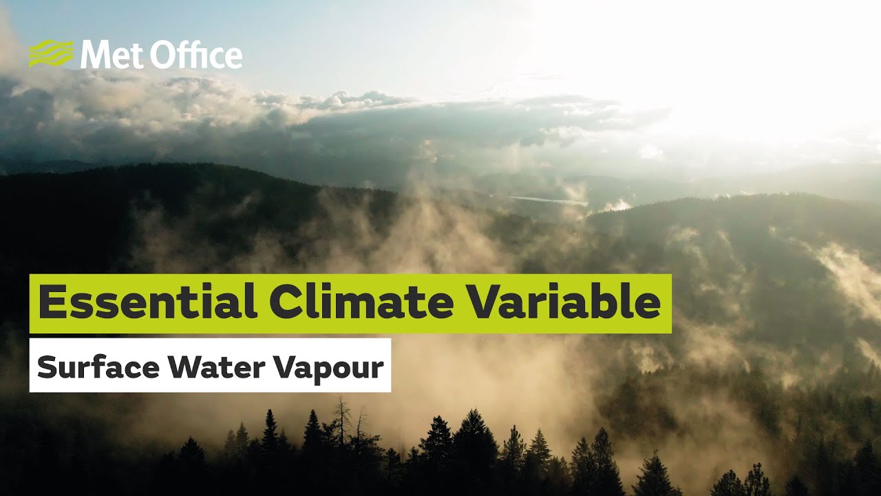 Essential Climate Variable – Surface Water Vapour - YouTube