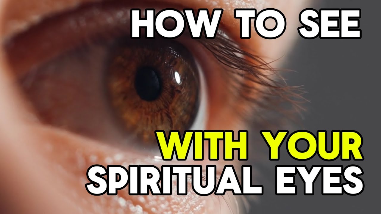 HOW TO SEE WITH YOUR SPIRITUAL EYES #apostlejoshuaselman #godsword # ...