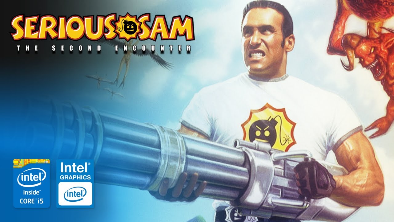 Serious Sam: The Second Encounter on Intel HD Graphics 2500 | Core i5 ...