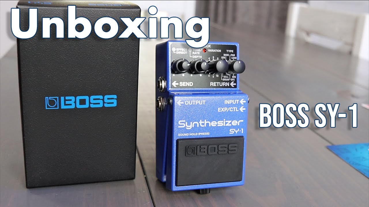 Unboxing the new Boss SY-1 Synthesizer Pedal - YouTube