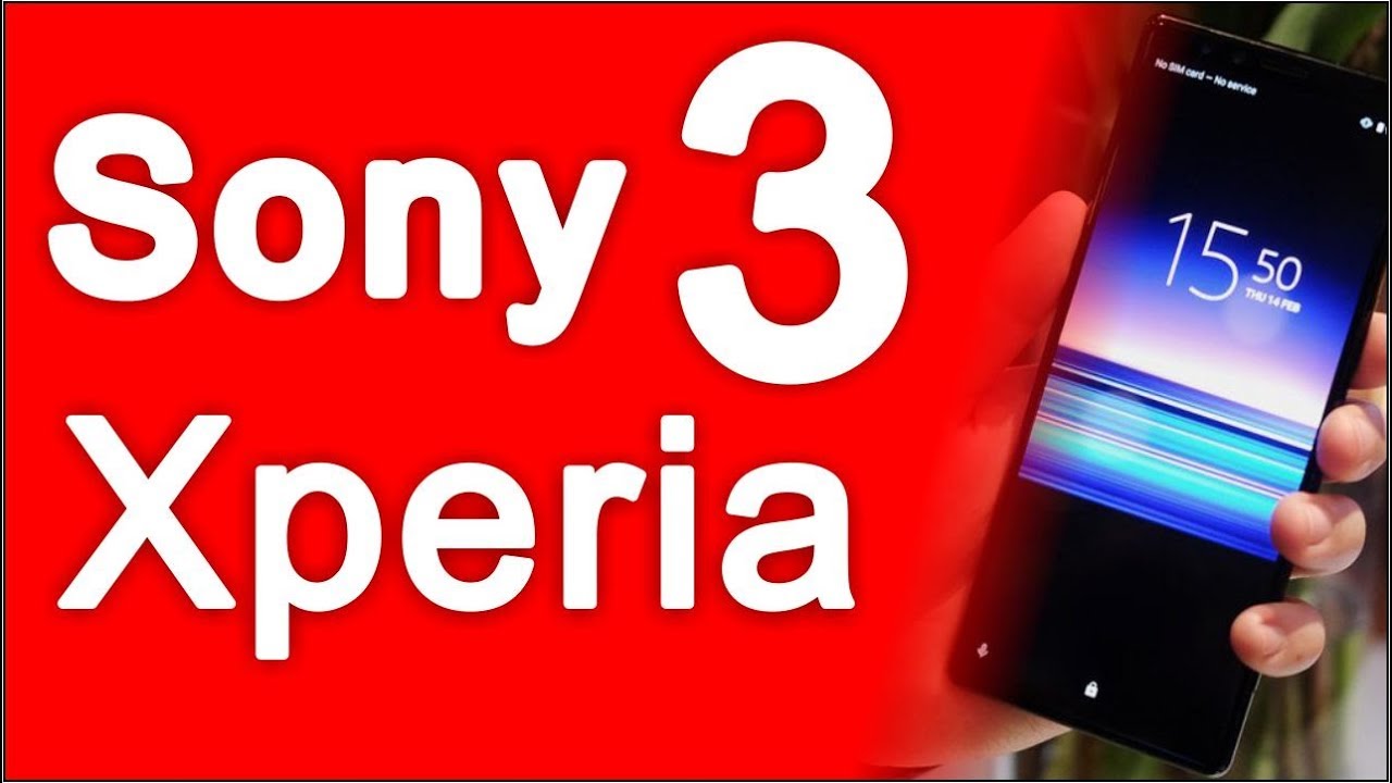 SONY XPERIA 3, new 5G mobiles series, tech news update, today phone ...