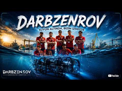 Darbzen ROV İnsansız Su Altı Sistemleri Takımı
