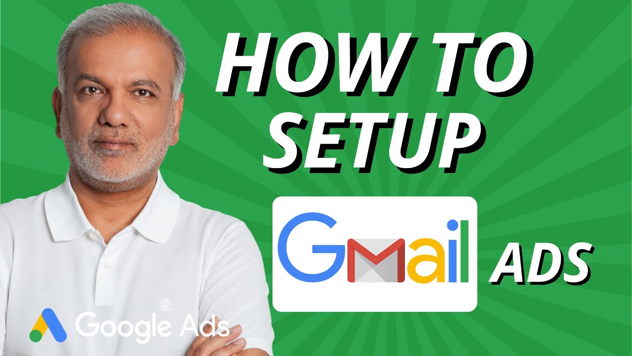 Google Ads Gmail Campaign | How To Setup Gmail Ads [Complete Tutorial ...