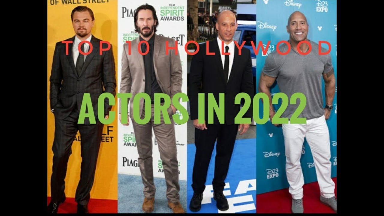 Top 10 Most Popular Hollywood Actors in the World 2022 - YouTube
