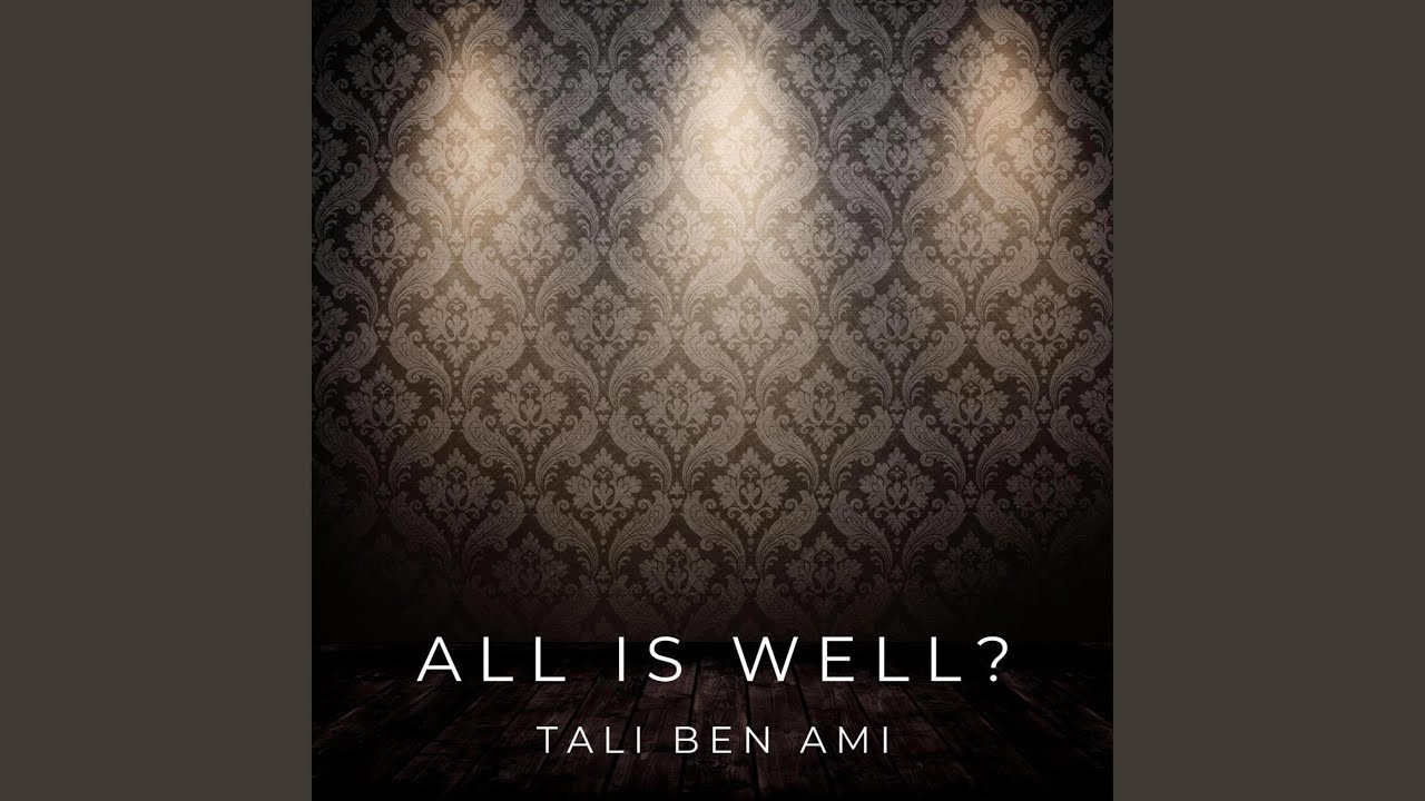 ?ALL IS WELL - YouTube