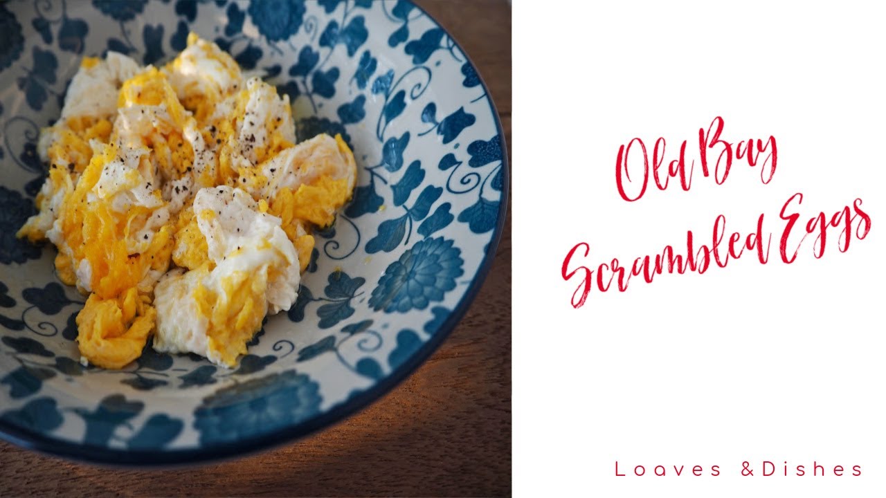Old Bay Scrambled Eggs - YouTube